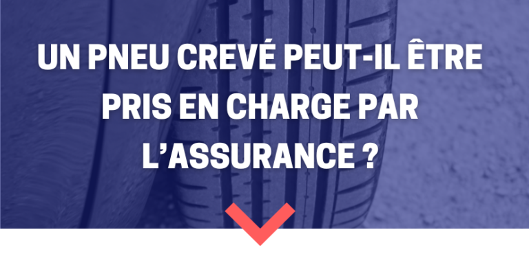 Un pneu crevé peut-il être pris en charge par l’assurance ? - CaptainDrive